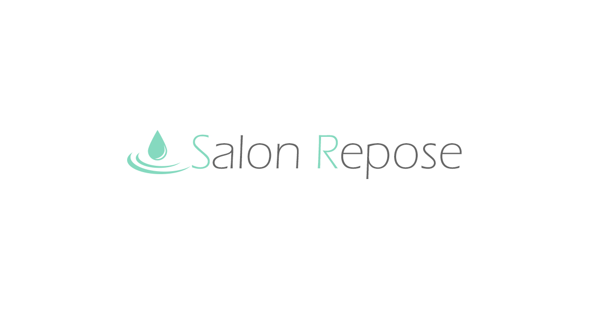 メニュー｜Salon Repose（サロン リポーズ）-メニュー・料金のご案内